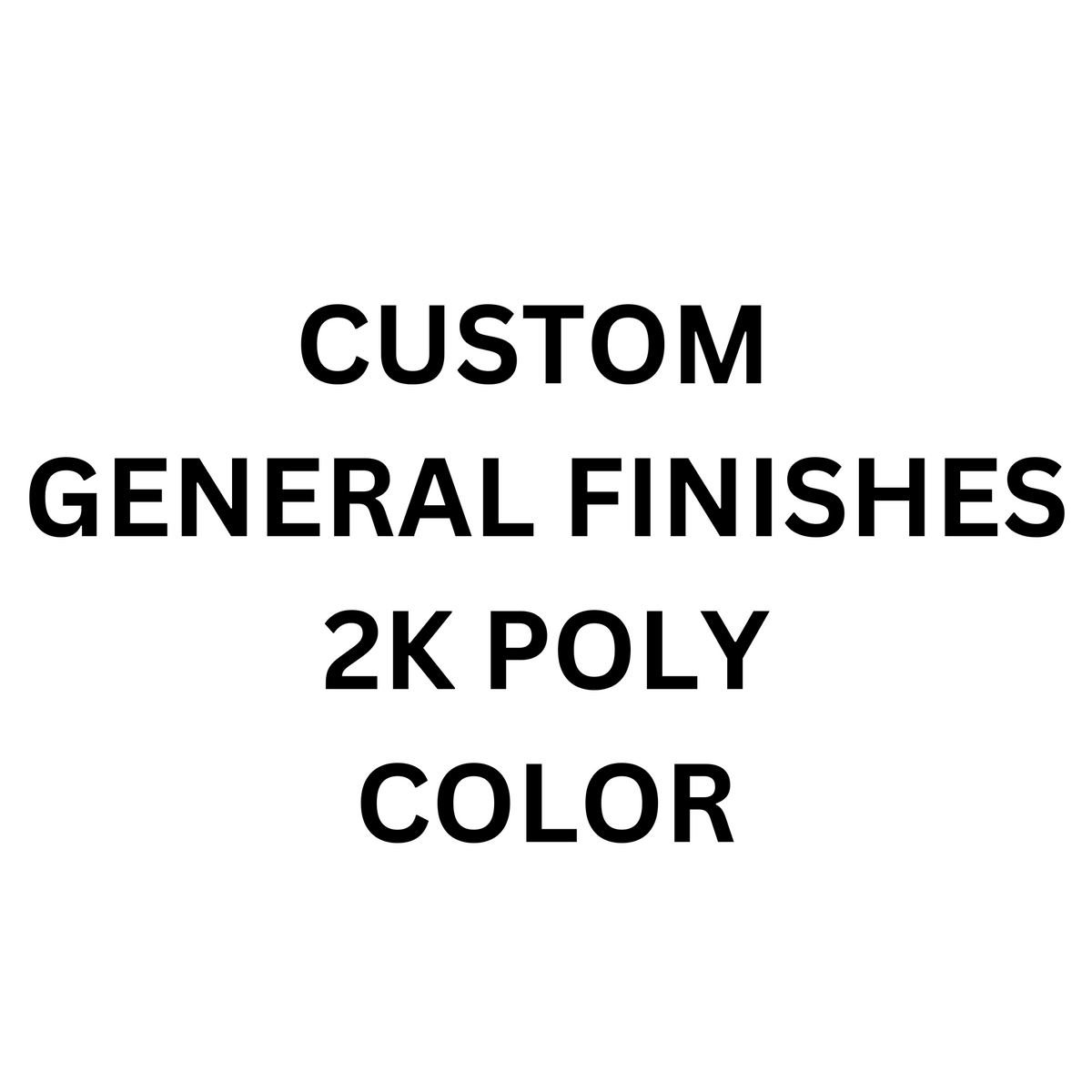 Custom Gallon - 2K White Poly/Clear Poly – All Paint Products