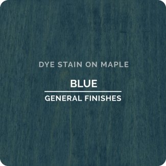 Blue Dye Stain by General Finishes – All Paint Products